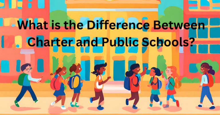 What Is The Difference Between Charter And Public Schools?